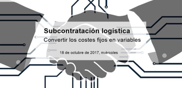 La subcontratación logística o cómo convertir los costes fijos en variables